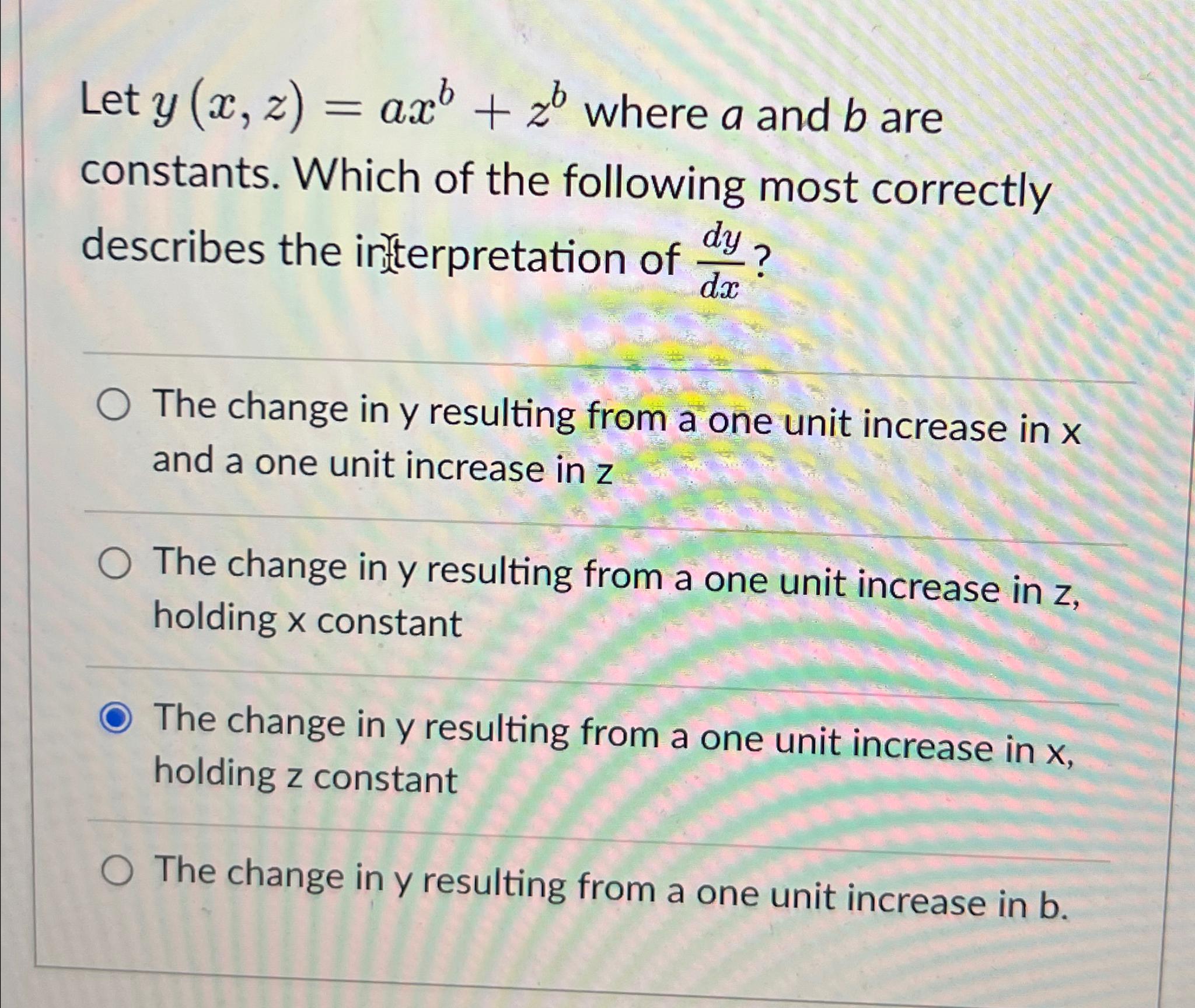 Solved Let y(x,z)=ax^(b)+z^(b) where a and b are constants. | Chegg.com