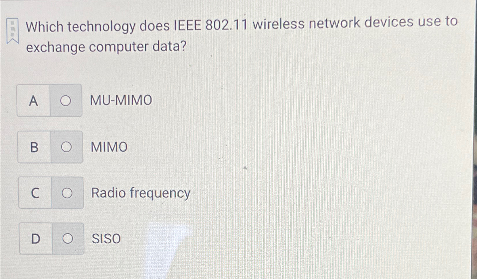 Solved Which technology does IEEE 802.11 ﻿wireless network | Chegg.com