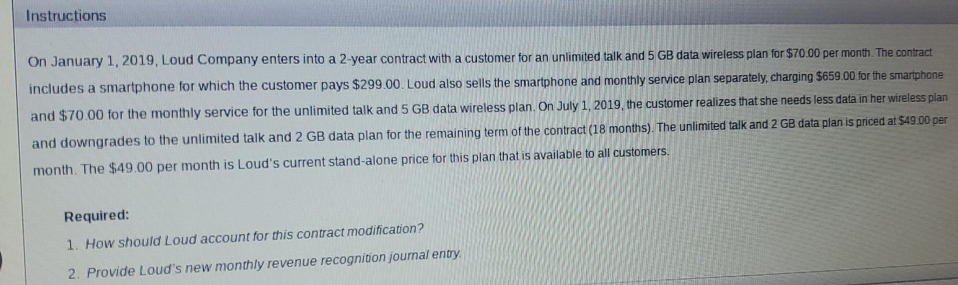 Solved Instructions On January 1, 2019, Loud Company enters | Chegg.com