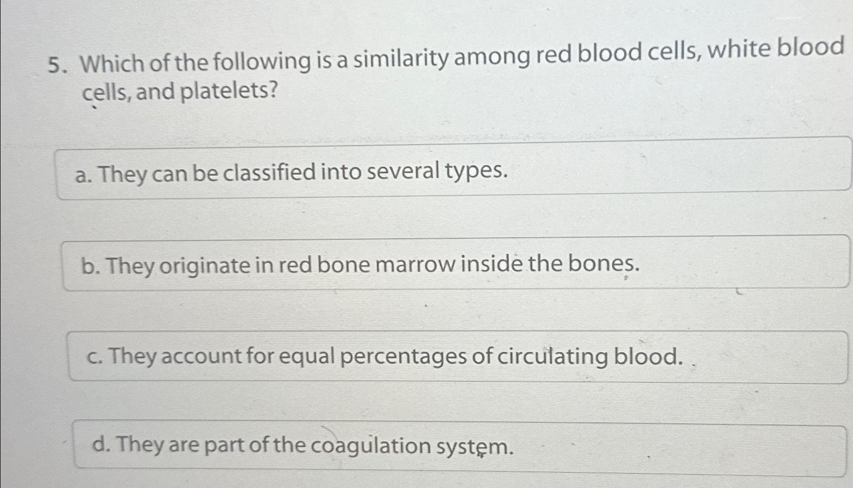 Solved Which of the following is a similarity among red | Chegg.com