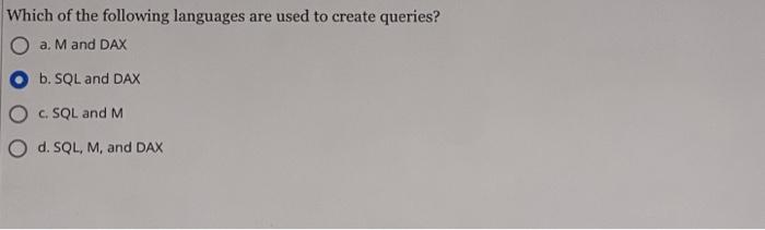 Solved А is a new column in a table of a Data Model. O a. | Chegg.com