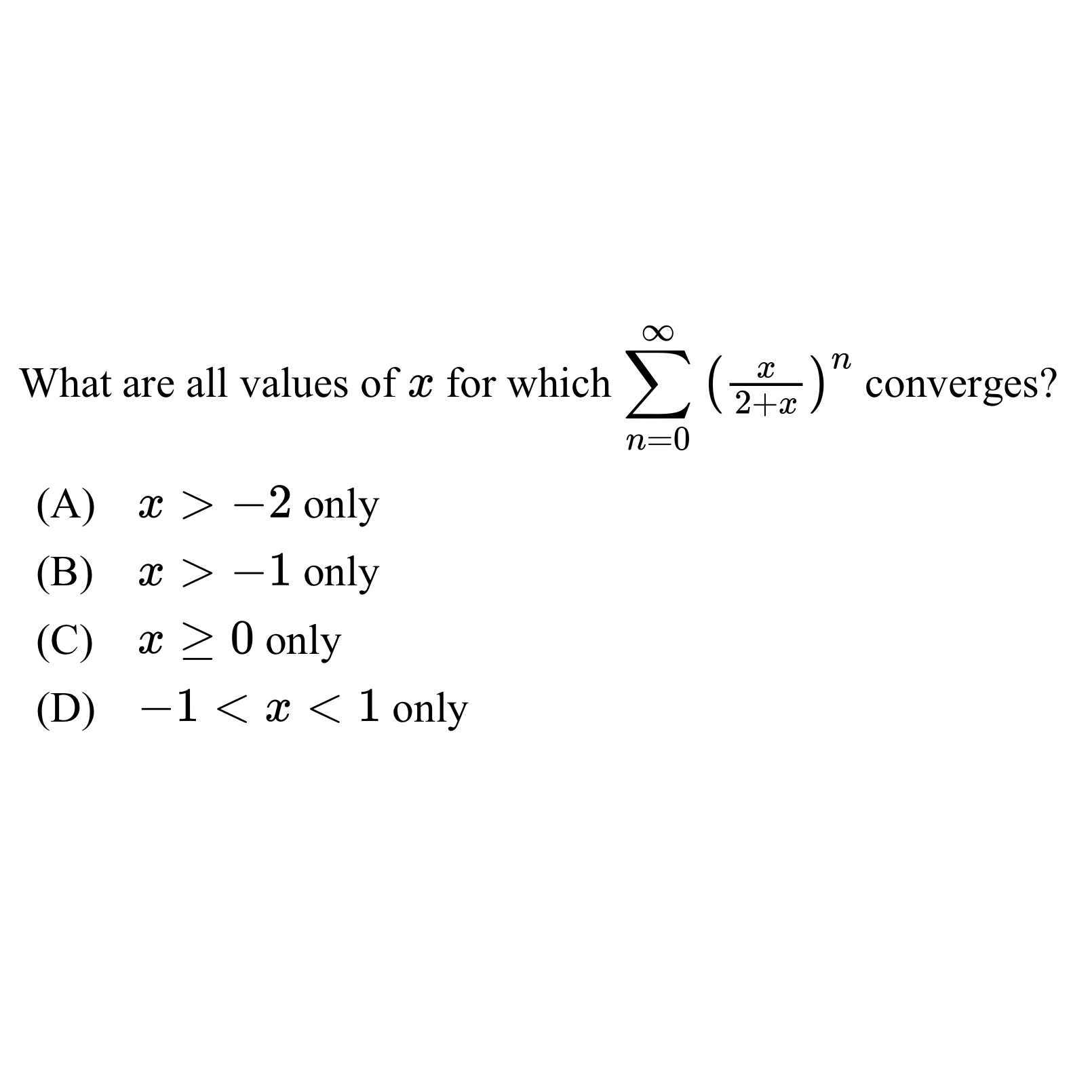 Solved What are all values of x ﻿for which ∑n=0∞(x2+x)n | Chegg.com