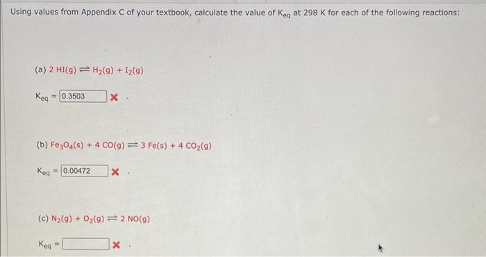 Solved Using values from Appendix C of your textbook, | Chegg.com