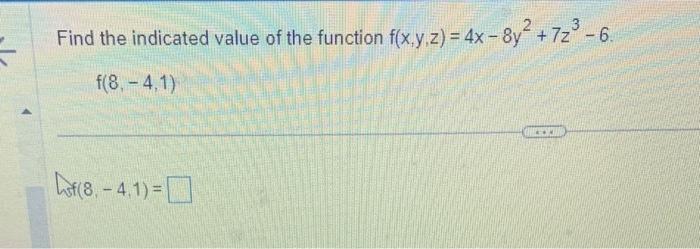 Solved Find the indicated value of the function | Chegg.com