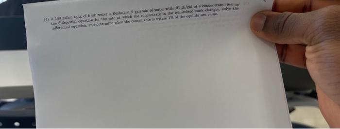 (4) A 100 pallon tank of freshwer used t 2 l/min of | Chegg.com