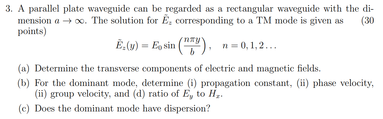 Solved A Parallel Plate Waveguide Can Be Regarded As A