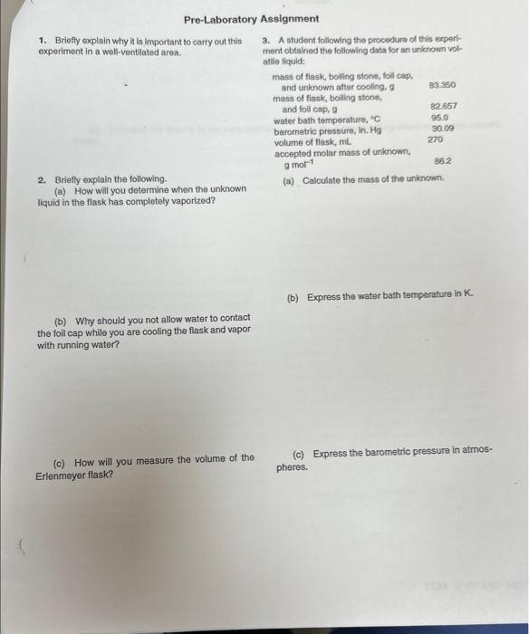 Pre-Laboratory Assignment 1. Brieffy explain why it | Chegg.com