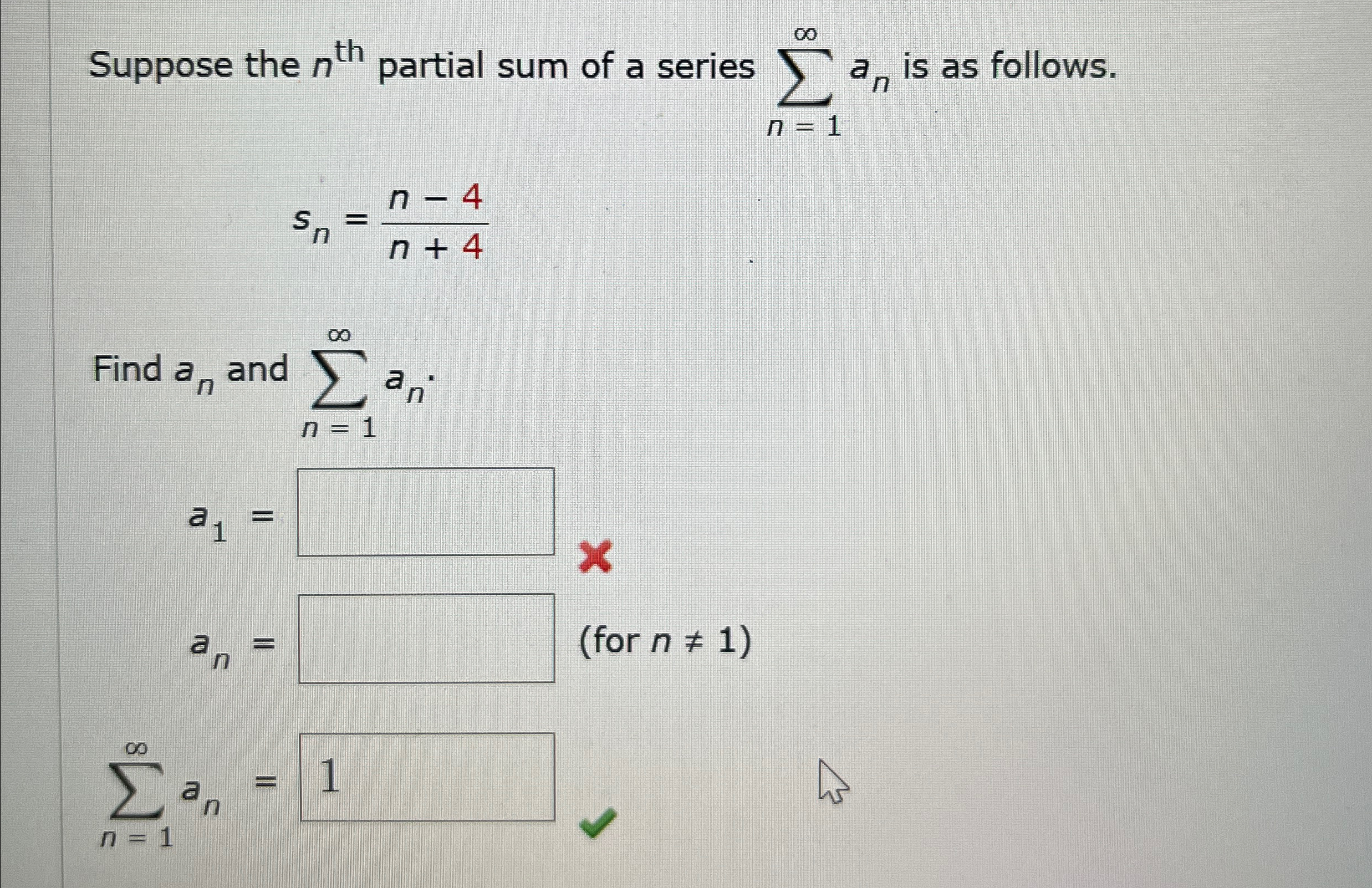 Solved Suppose the nth ﻿partial sum of a series ∑n=1∞an ﻿is | Chegg.com