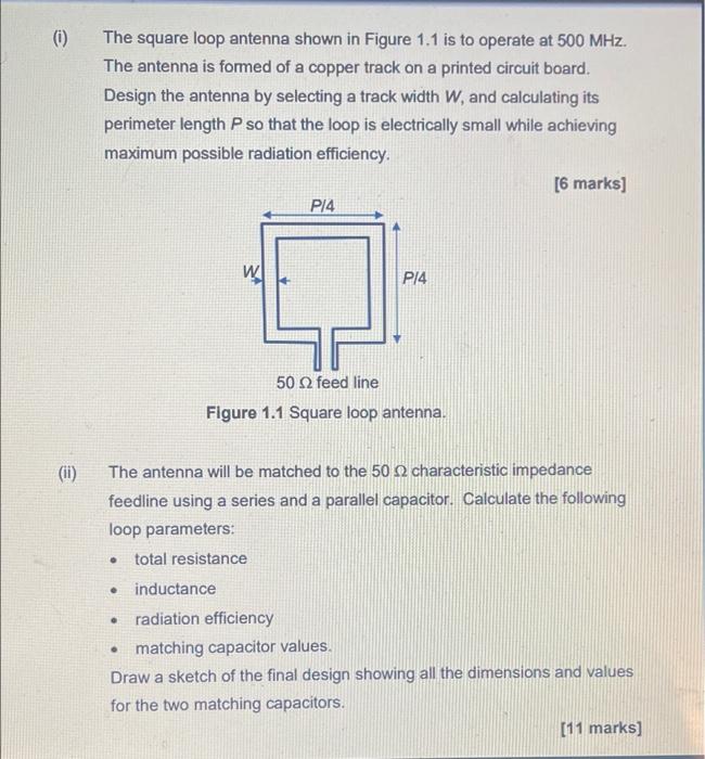 (0) The square loop antenna shown in Figure 1.1 is to | Chegg.com