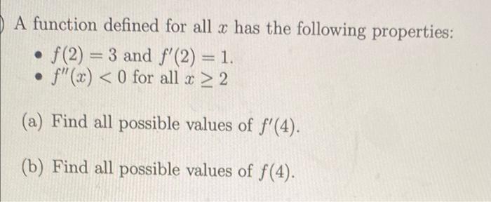 Solved A function defined for all x has the following | Chegg.com