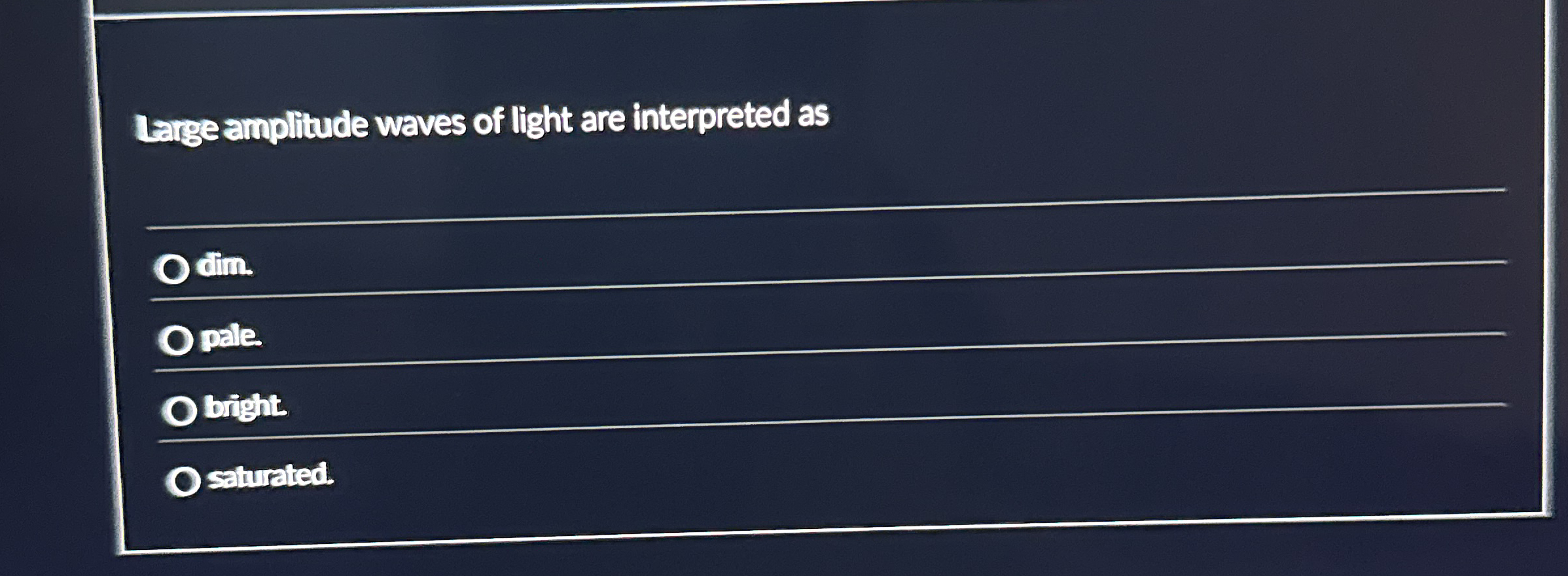 large amplitude waves of light are interpreted | Chegg.com
