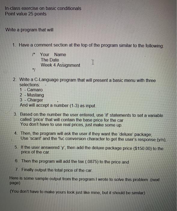 Solved In-class exercise on basic conditionals Point value | Chegg.com