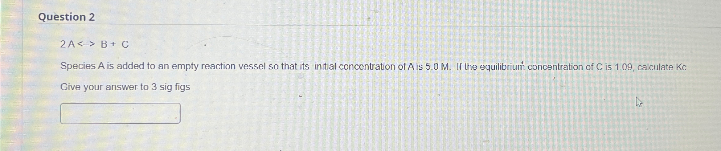 Solved Question 22AharrB+CSpecies A ﻿is added to an empty | Chegg.com