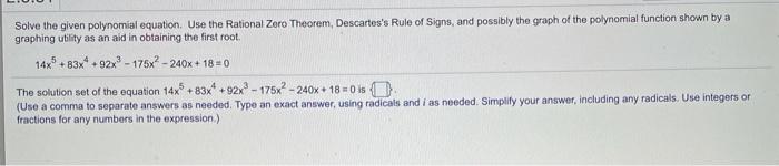 Solved Solve the given polynomial equation. Use the Rational | Chegg.com