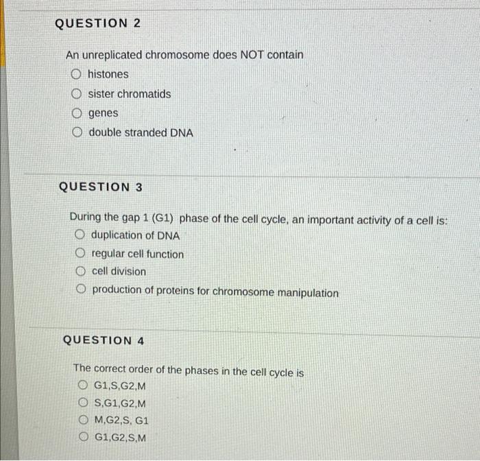 Solved QUESTION 2 An unreplicated chromosome does NOT | Chegg.com