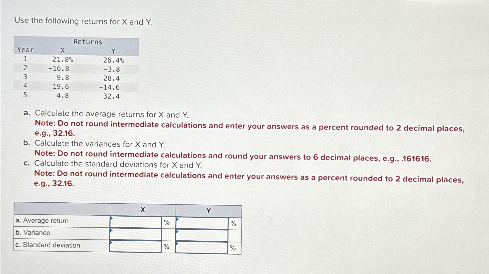 Solved Use the following returns for x ﻿and | Chegg.com