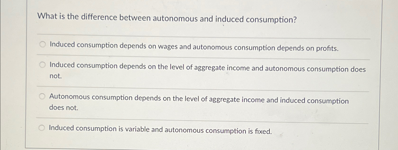 Solved What is the difference between autonomous and induced | Chegg.com