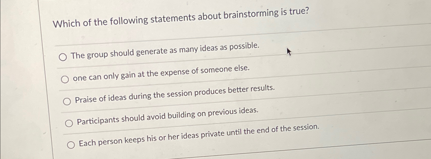 Solved Which of the following statements about brainstorming | Chegg.com