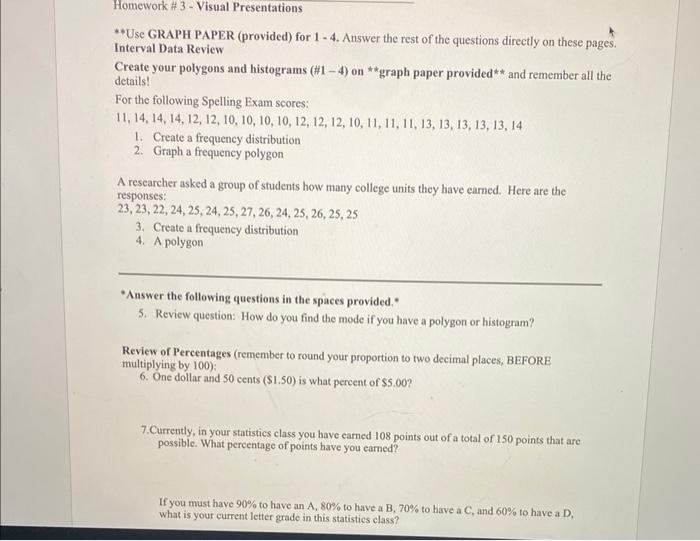 Solved *Use GRAPH PAPER (provided) for 1 - 4. Answer the | Chegg.com