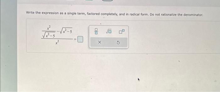 Solved Write the expression as a single term, factored | Chegg.com