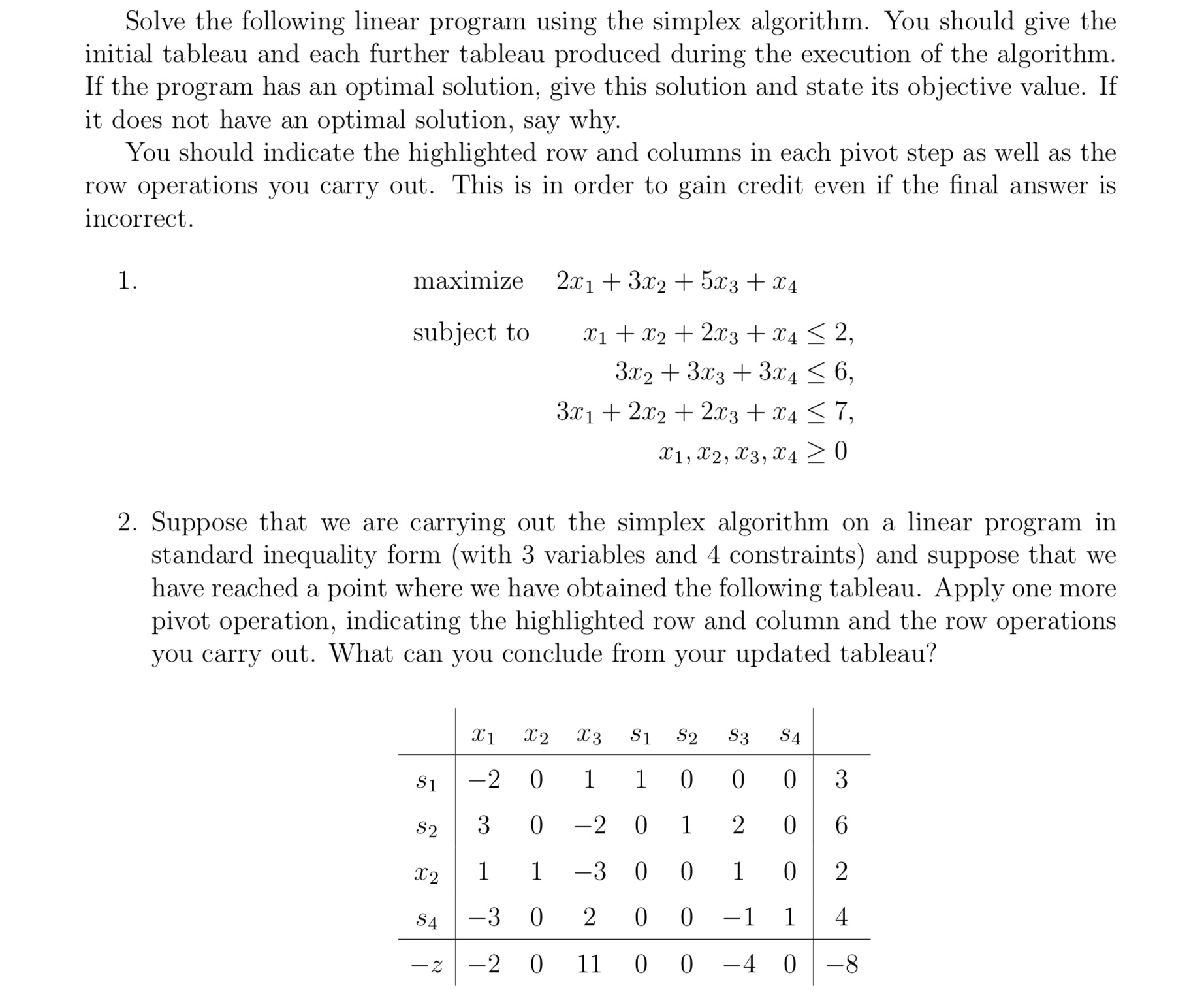 Solve the following linear program using the simplex | Chegg.com