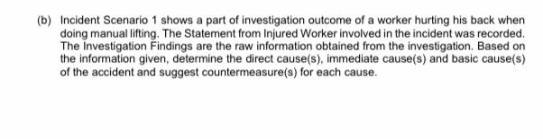 Solved (b) Incident Scenario 1 shows a part of investigation | Chegg.com