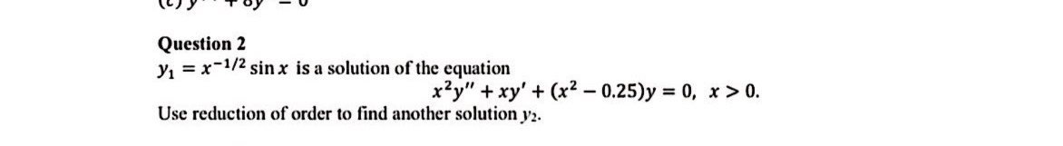 Solved Question 2y1=x-12sinx ﻿is a solution of the | Chegg.com