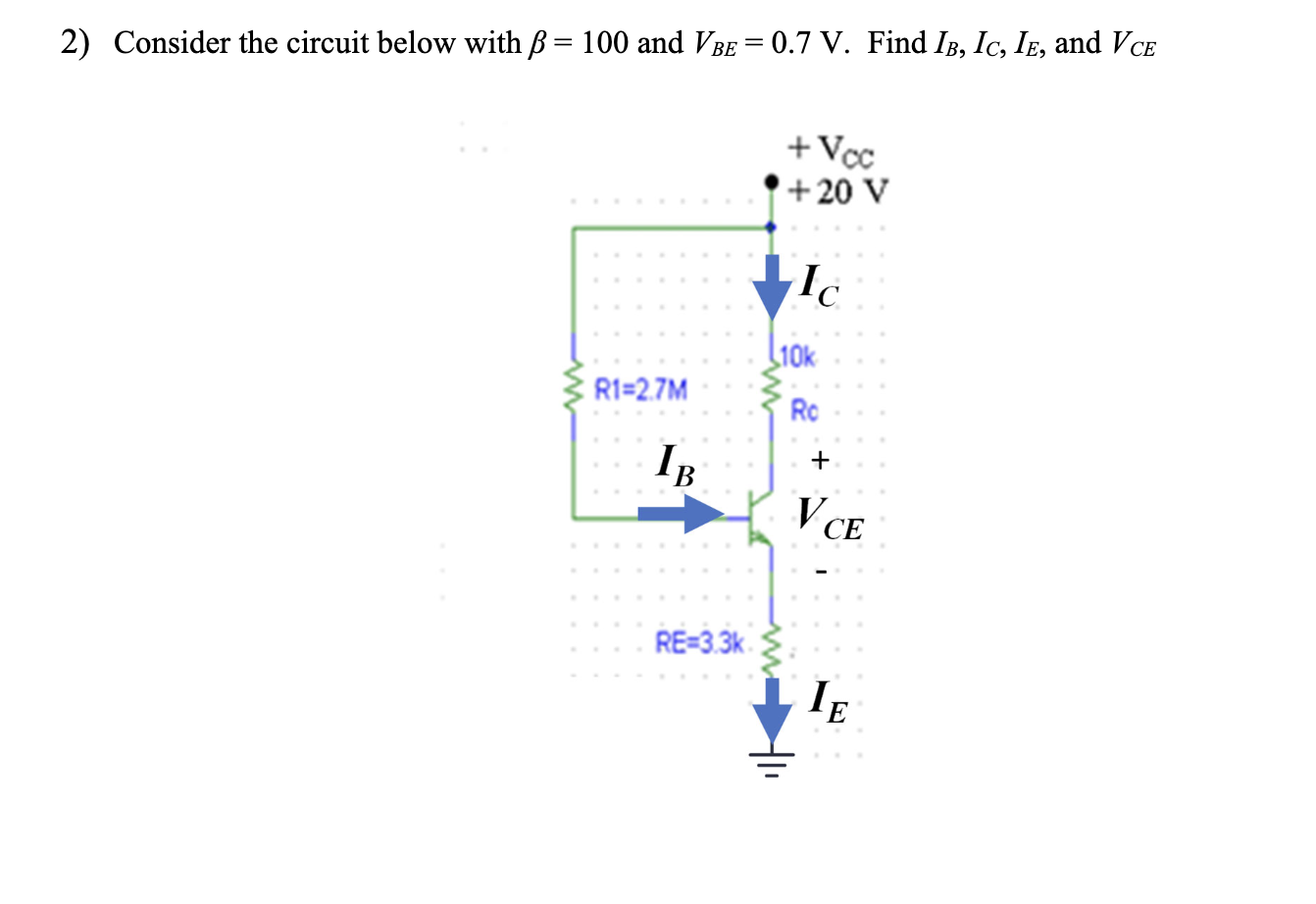 Solved Consider the circuit below with β=100 ﻿and VBE=0.7V. | Chegg.com