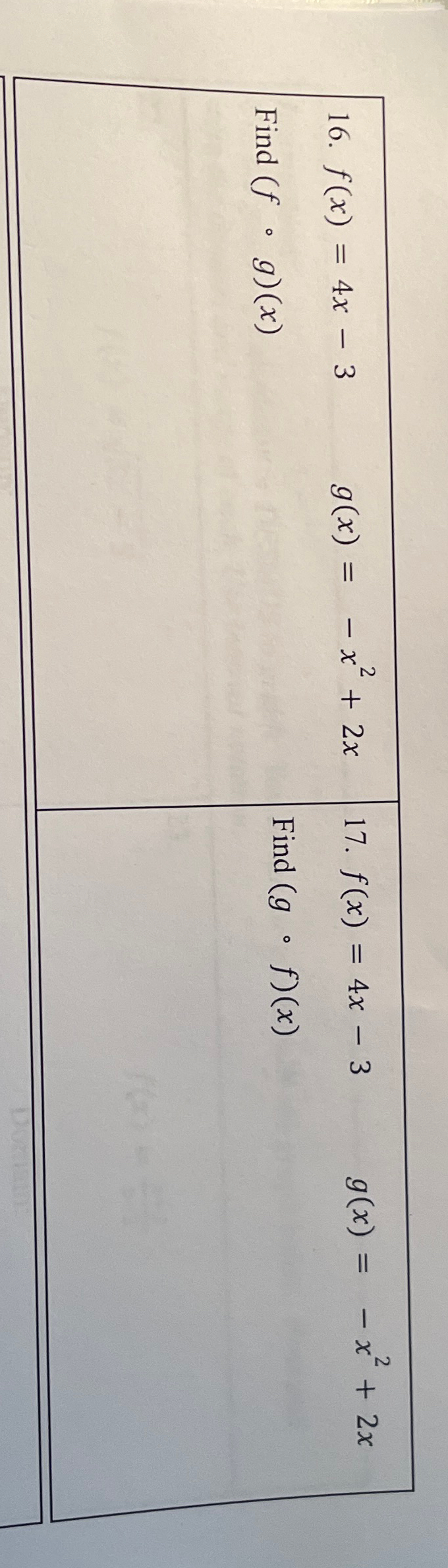 Solved f(x)=4x-3,g(x)=-x2+2xf(x)=4x-3,g(x)=-x2+2xFind | Chegg.com Solved f(x)=4x-3,g(x)=-x2+2xf(x)=4x-3,g(x)=-x2+2xFind | Chegg.com