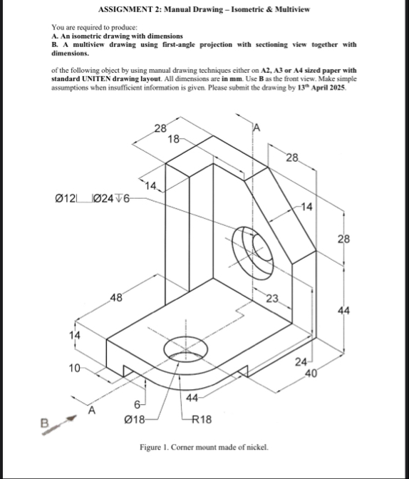ASSIGNMENT 2: Manual Drawing - ﻿Isometric & | Chegg.com