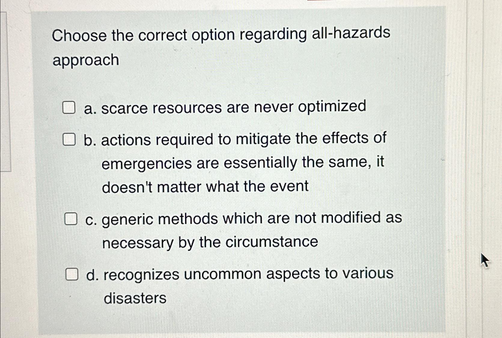 Solved Choose the correct option regarding all-hazards | Chegg.com