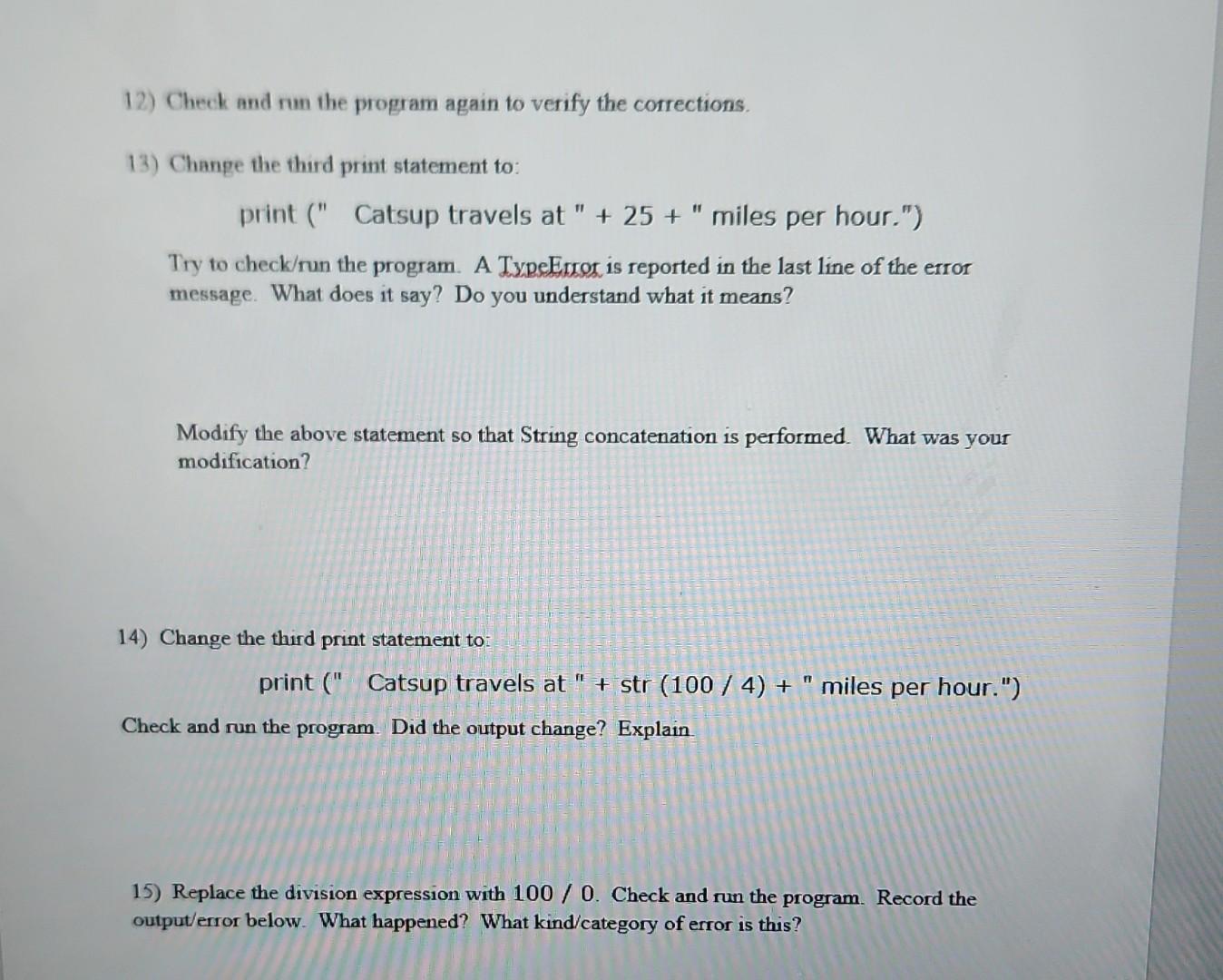 Solved Add one new statement to the program that reverses | Chegg.com