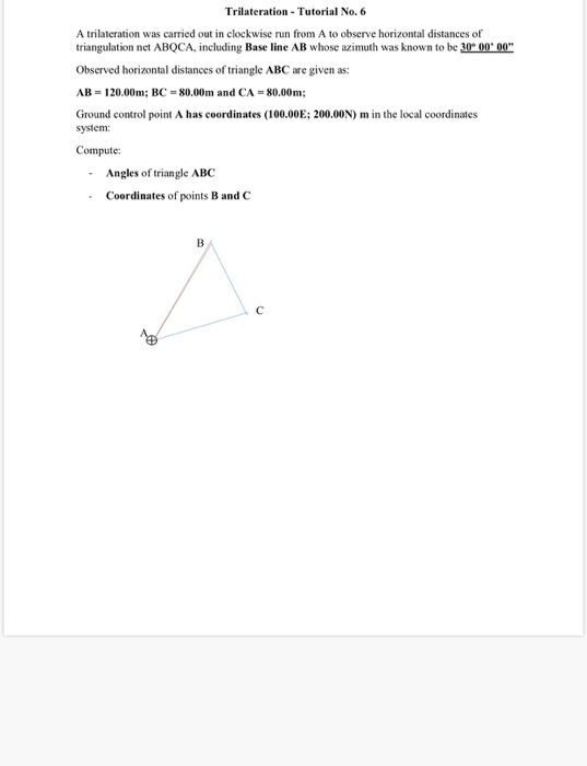 Solved Trilateration - Tutorial No. 6 A trilateration was | Chegg.com