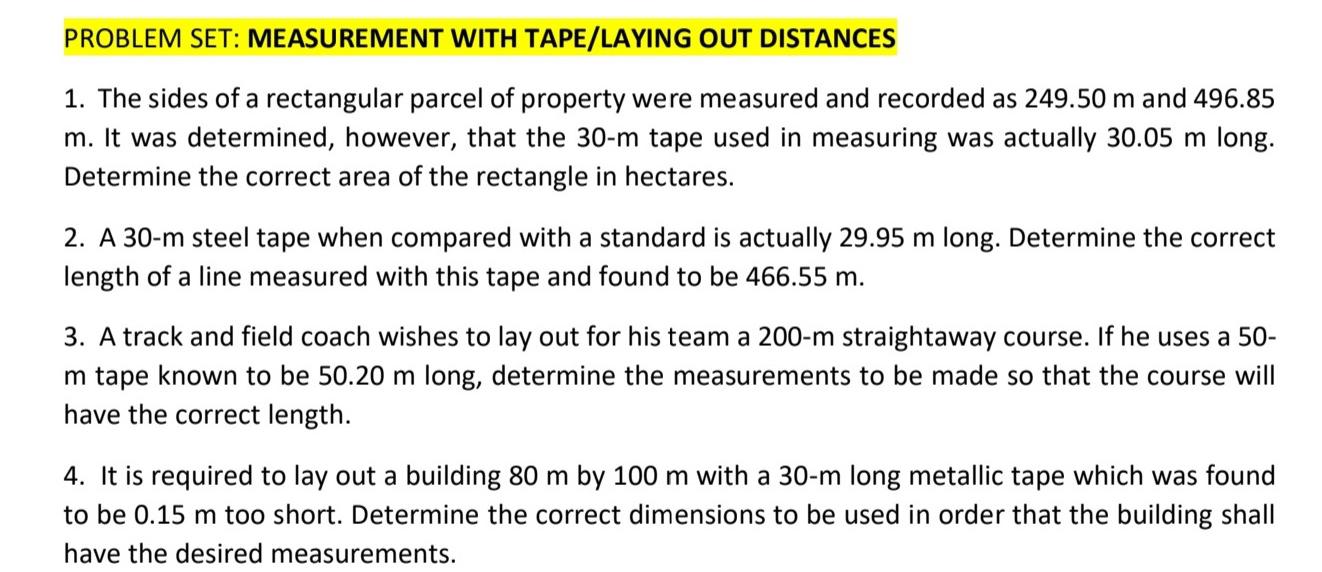 Solved PROBLEM SET: MEASUREMENT WITH TAPE/LAYING OUT | Chegg.com