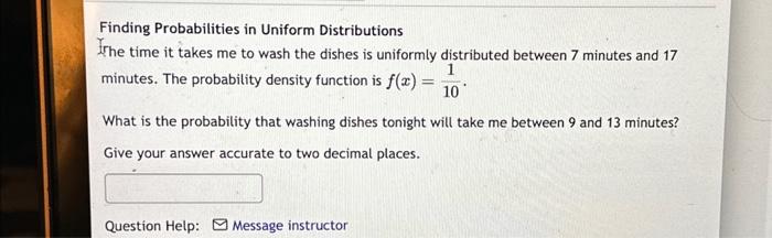 Solved Finding Probabilities in Uniform Distributions The | Chegg.com