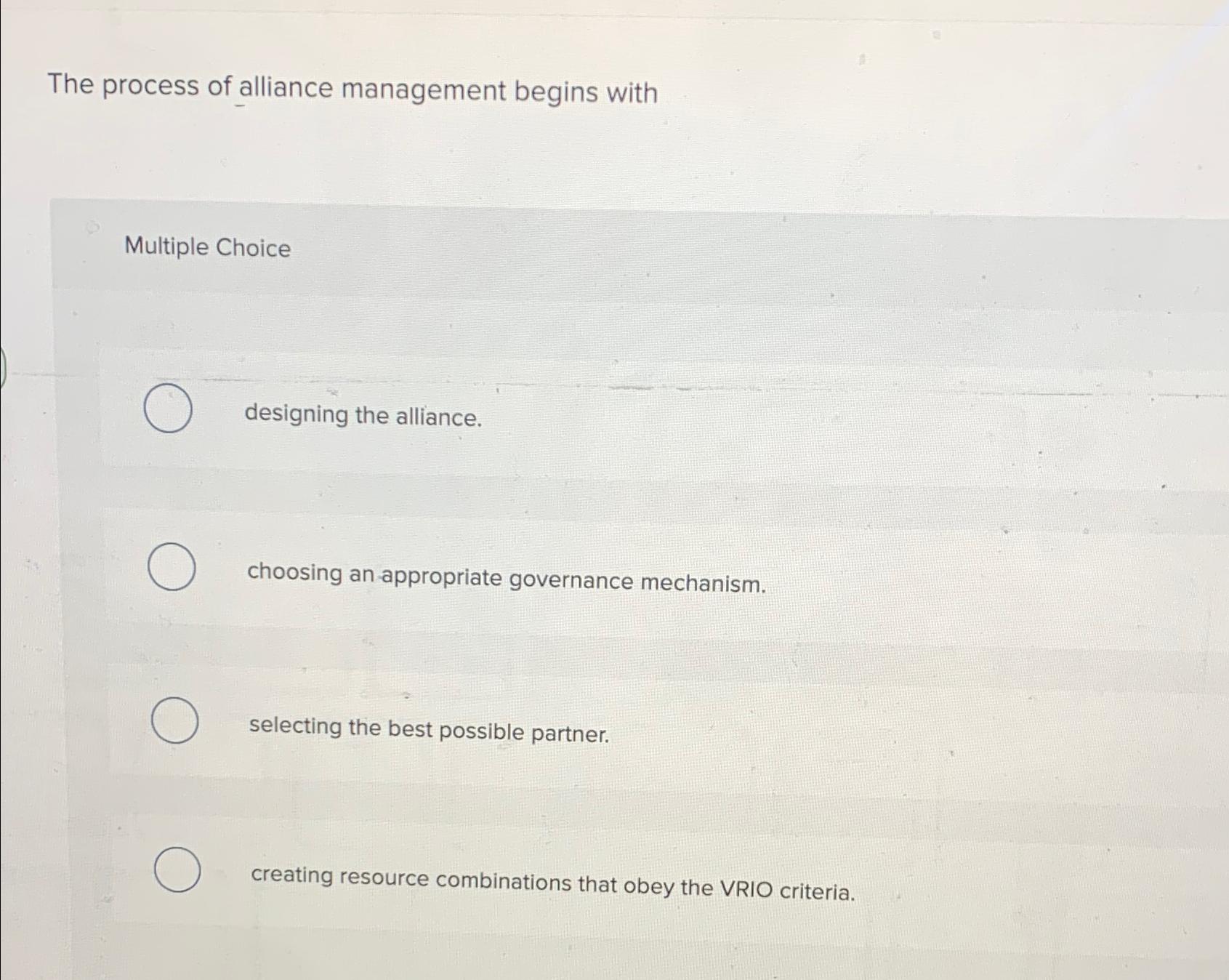 Solved The process of alliance management begins | Chegg.com