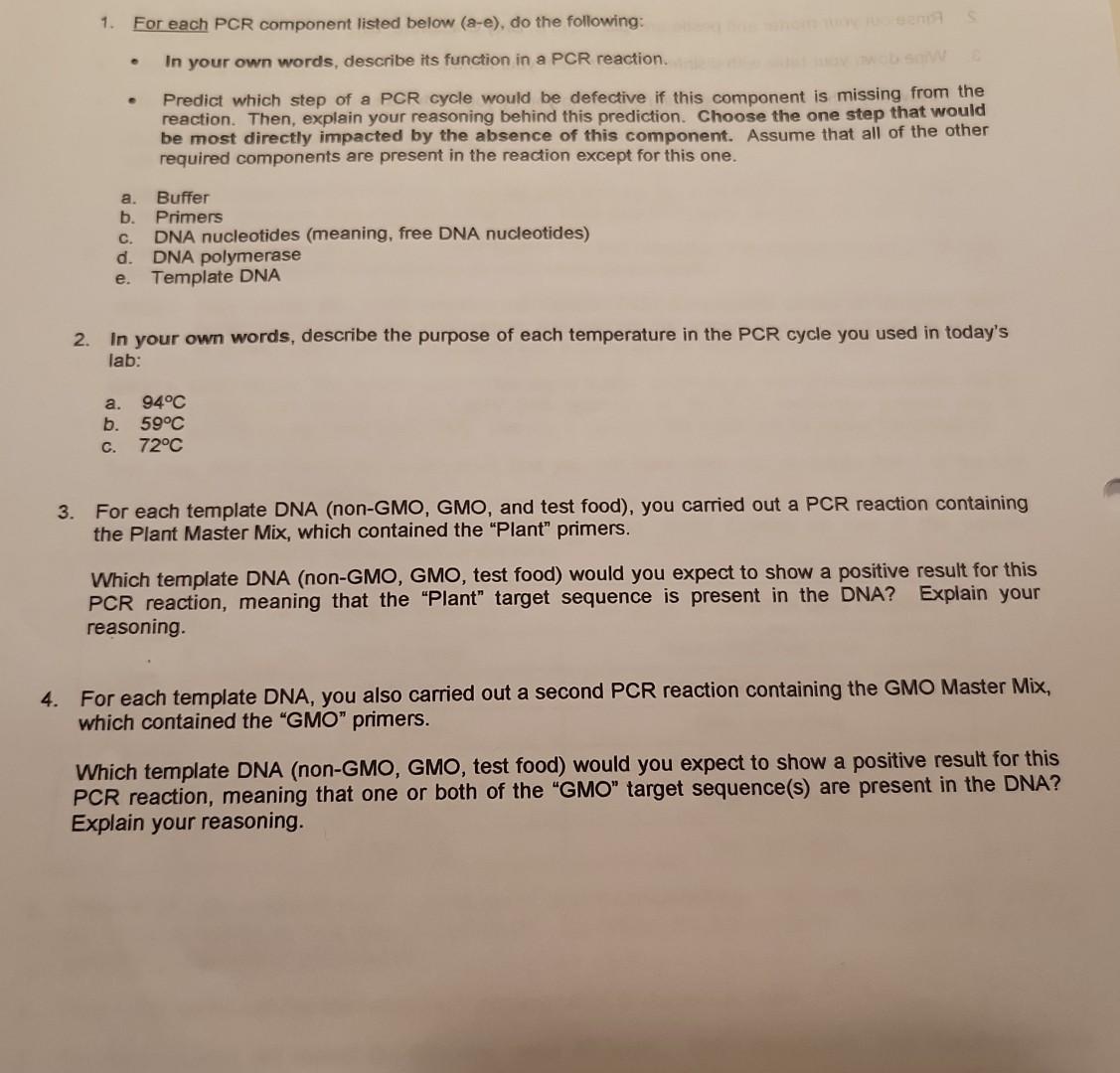 Solved 1. For each PCR component listed below (a-e), do the | Chegg.com