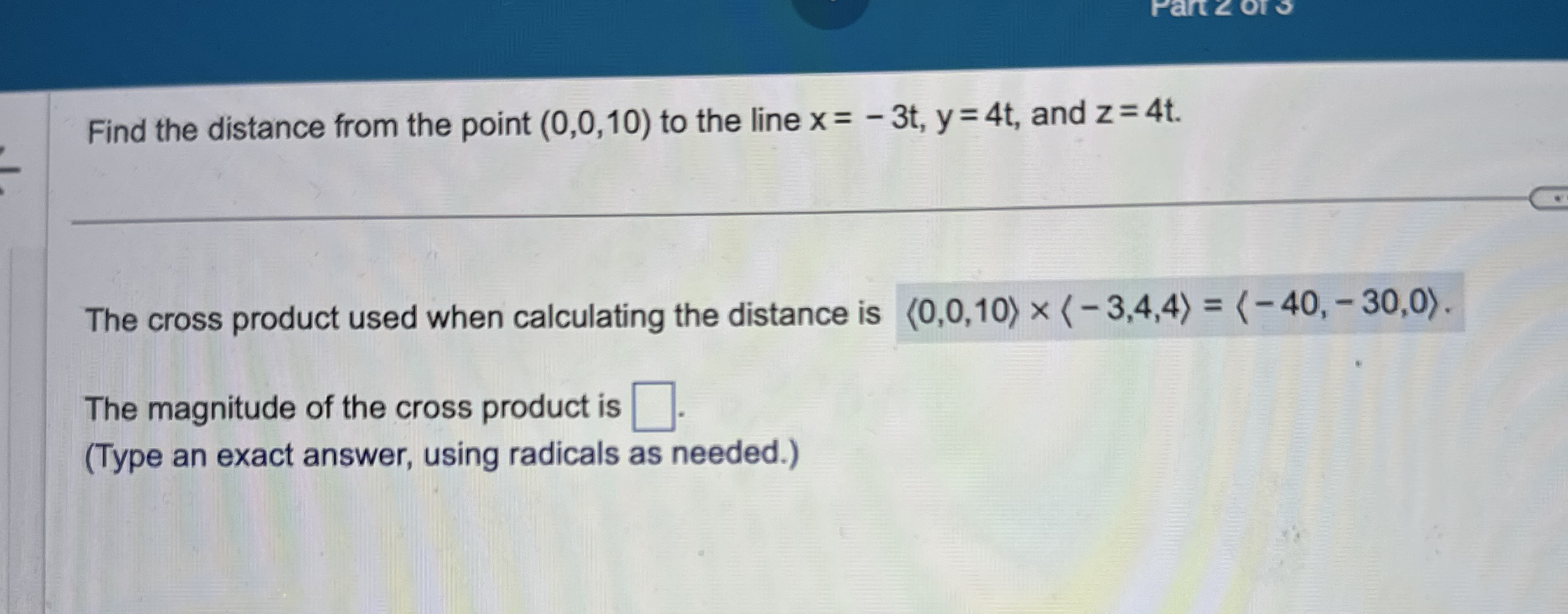 Solved by an EXPERT Find the distance from the point (0,0,10) ﻿to the | Chegg.com