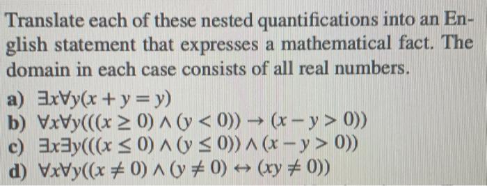 Solved Translate each of these nested quantifications into | Chegg.com