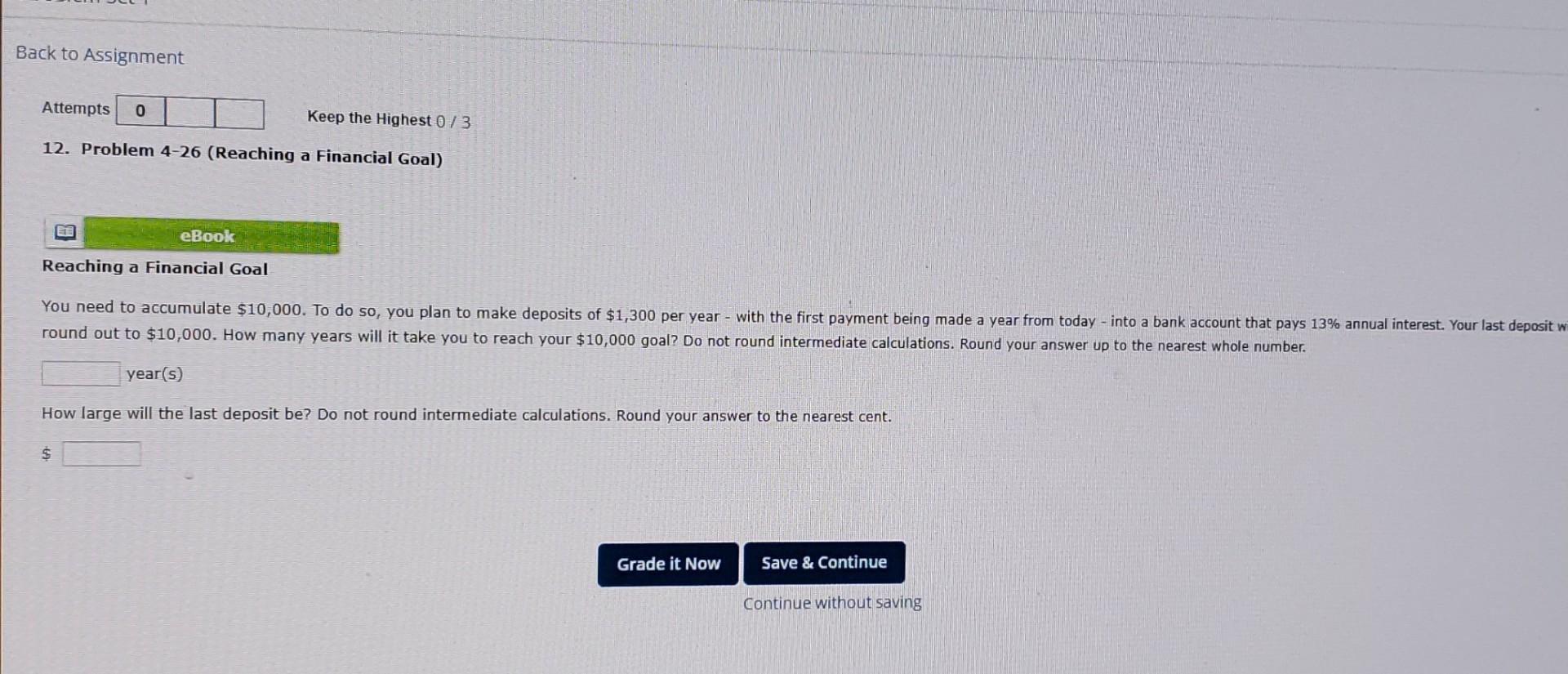 Solved 12. Problem 4-26 (Reaching a Financial Goal) Reaching | Chegg.com