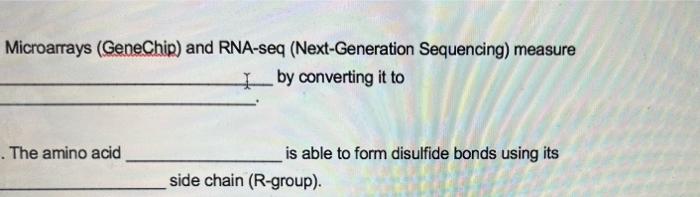 Solved Microarrays (GeneChip) and RNA-seq (Next-Generation | Chegg.com