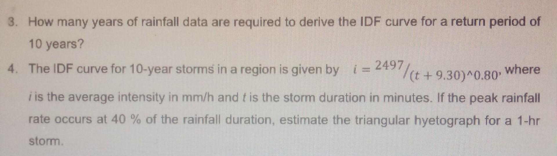 Solved 3. How many years of rainfall data are required to | Chegg.com