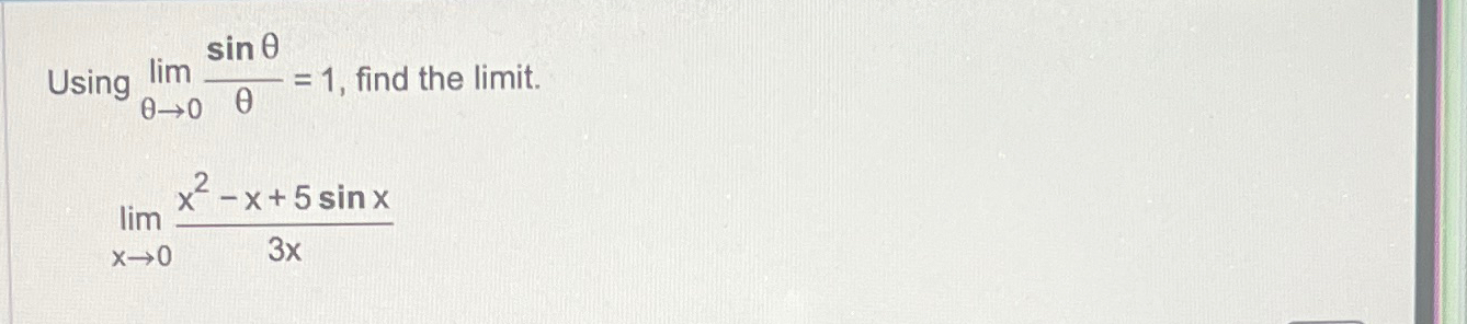 Solved Using limθ→0sinθθ=1, ﻿find the | Chegg.com