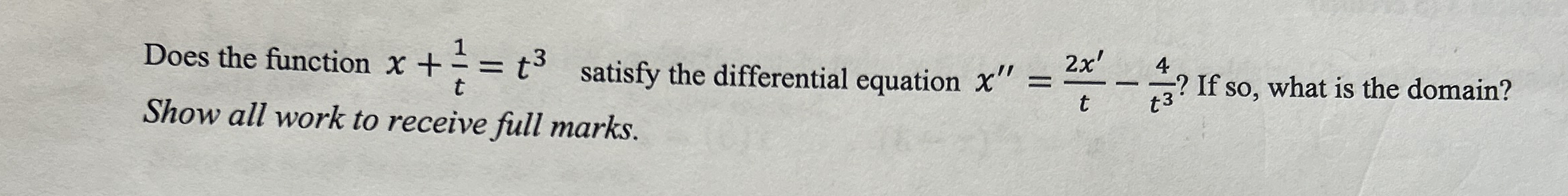 Solved Does the function x+1t=t3 ﻿satisfy the differential | Chegg.com