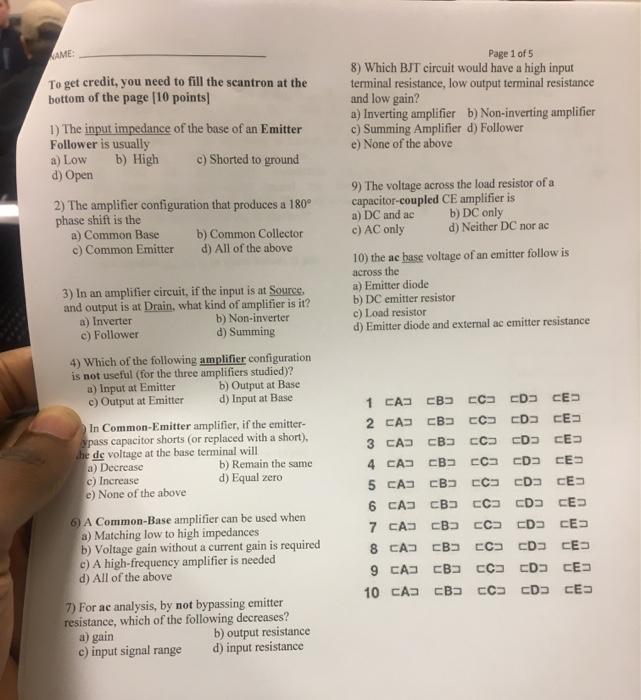 Solved CAME: To get credit, you need to fill the scantron at | Chegg.com