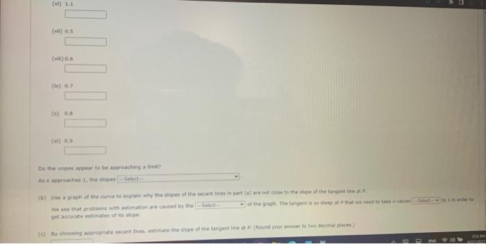 Solved The point P(1,0) lies on the curve y=sin(x16π). (a) | Chegg.com