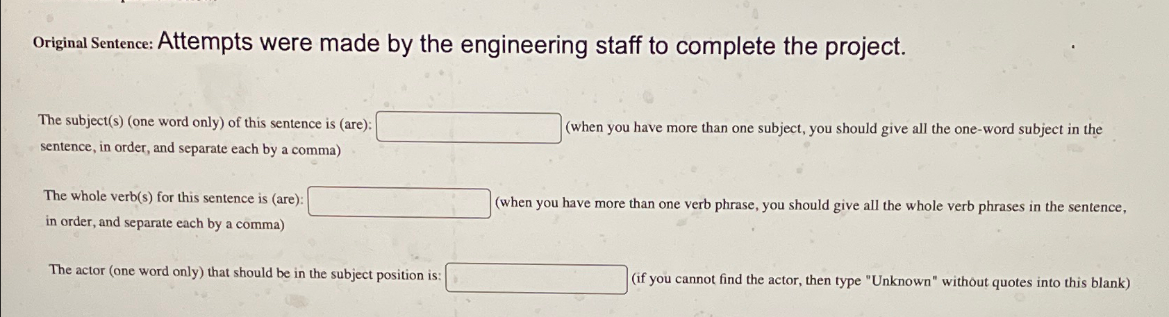Solved Original Sentence: Attempts were made by the | Chegg.com