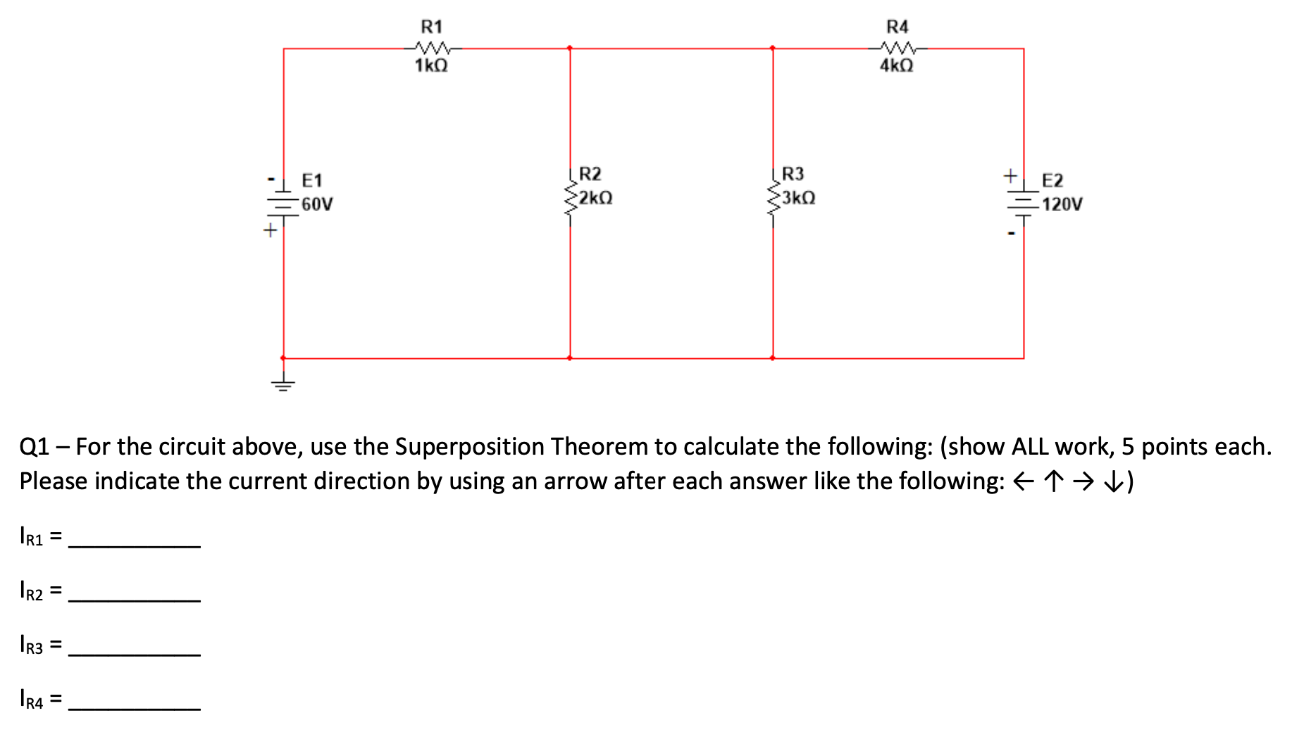 Solved Q1 - ﻿For the circuit above, use the Superposition | Chegg.com