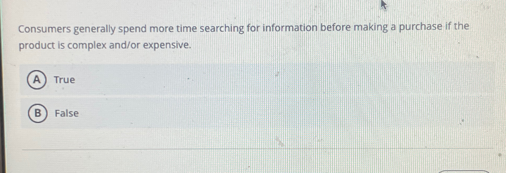 Solved Consumers generally spend more time searching for | Chegg.com