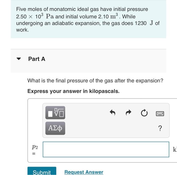 Solved Five moles of monatomic ideal gas have initial | Chegg.com